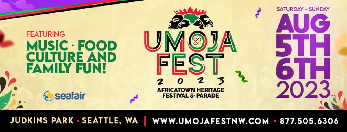 Umoja Fest & Parade at Judkins Park in Seattle, WA - Every day, through ...