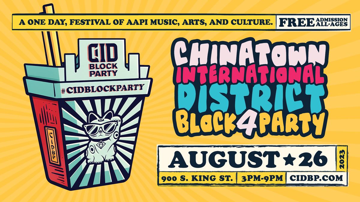 CID Block Party 4 at InterImCDA Parking Lot in Seattle, WA - Saturday ...