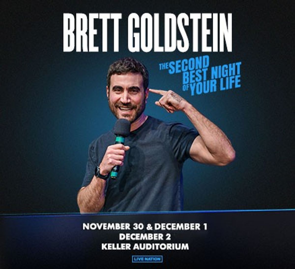 Brett Goldstein: The Second Best Night of Your Life at Keller ...