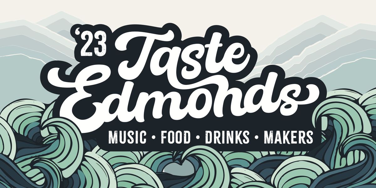 Taste Edmonds 2023 at Frances Anderson Center in Edmonds, WA - Every ...