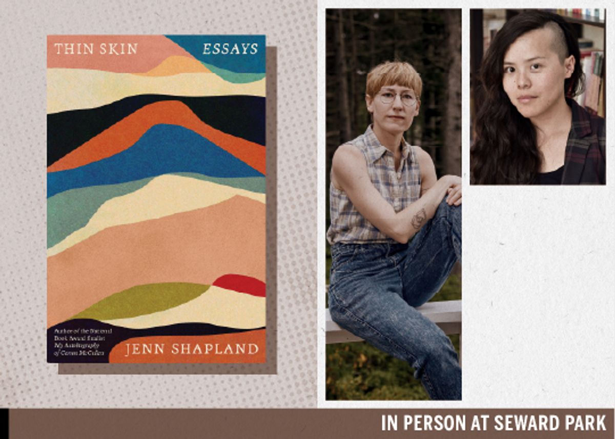 Jenn Shapland with Kim Fu — 'Thin Skin: Essays' at Third Place Books Seward Park in Seattle, WA ...