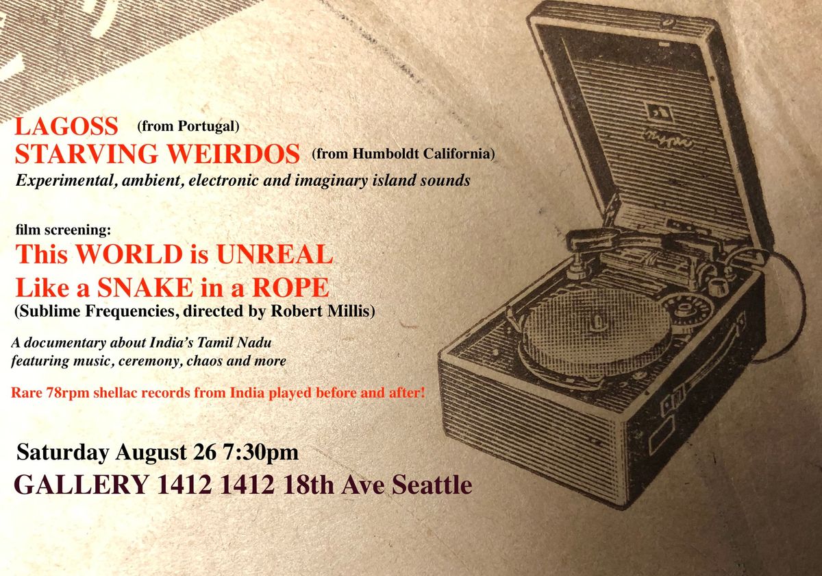 LAGOSS/STARVING WEIRDOS/This World is Unreal Like a Snake in a Rope ...