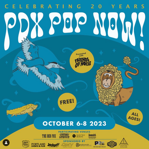 PDX Pop Now! 2023 - Every day, through October 8 - EverOut Portland