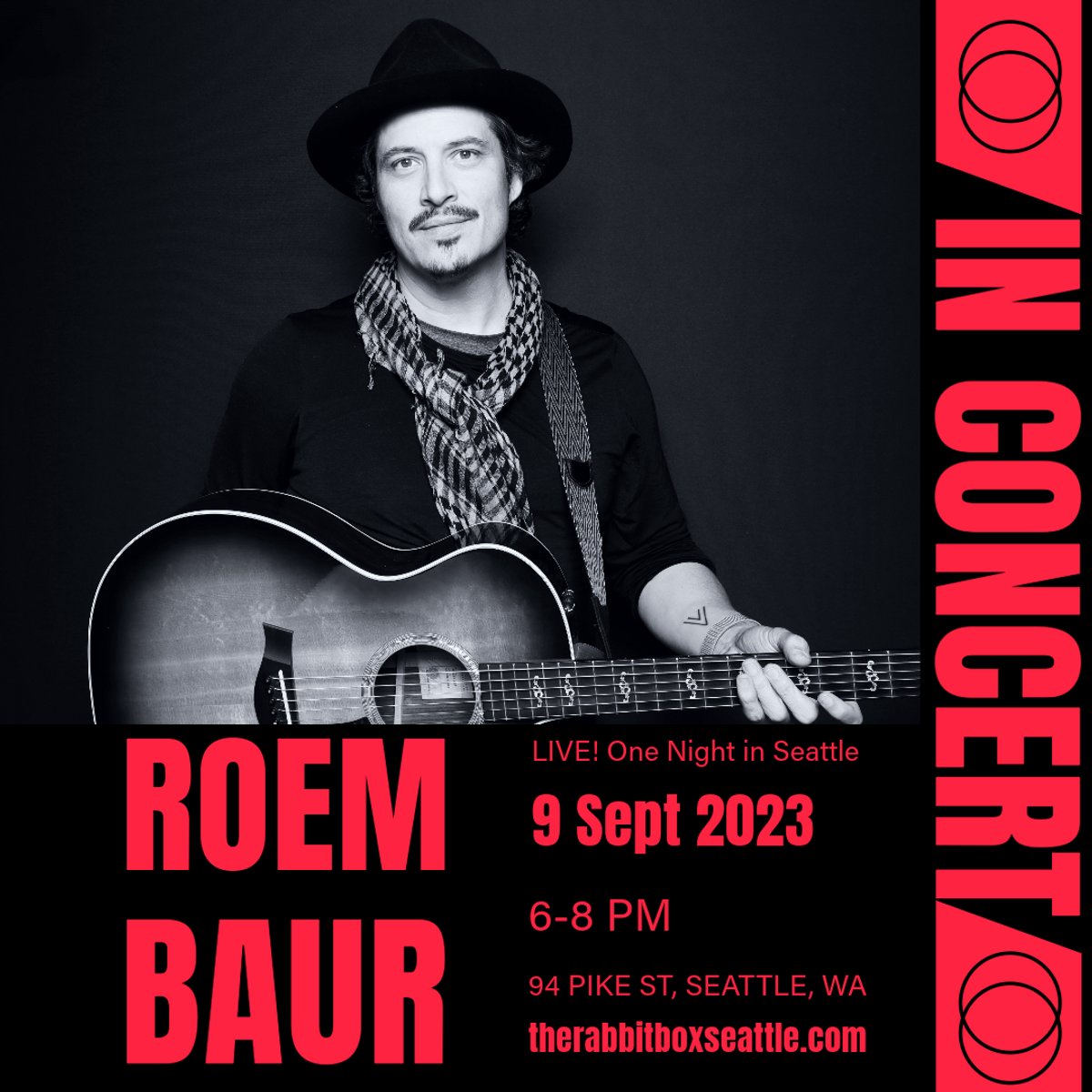 Roem Baur at The Rabbit Box Theatre in Seattle, WA - Saturday ...