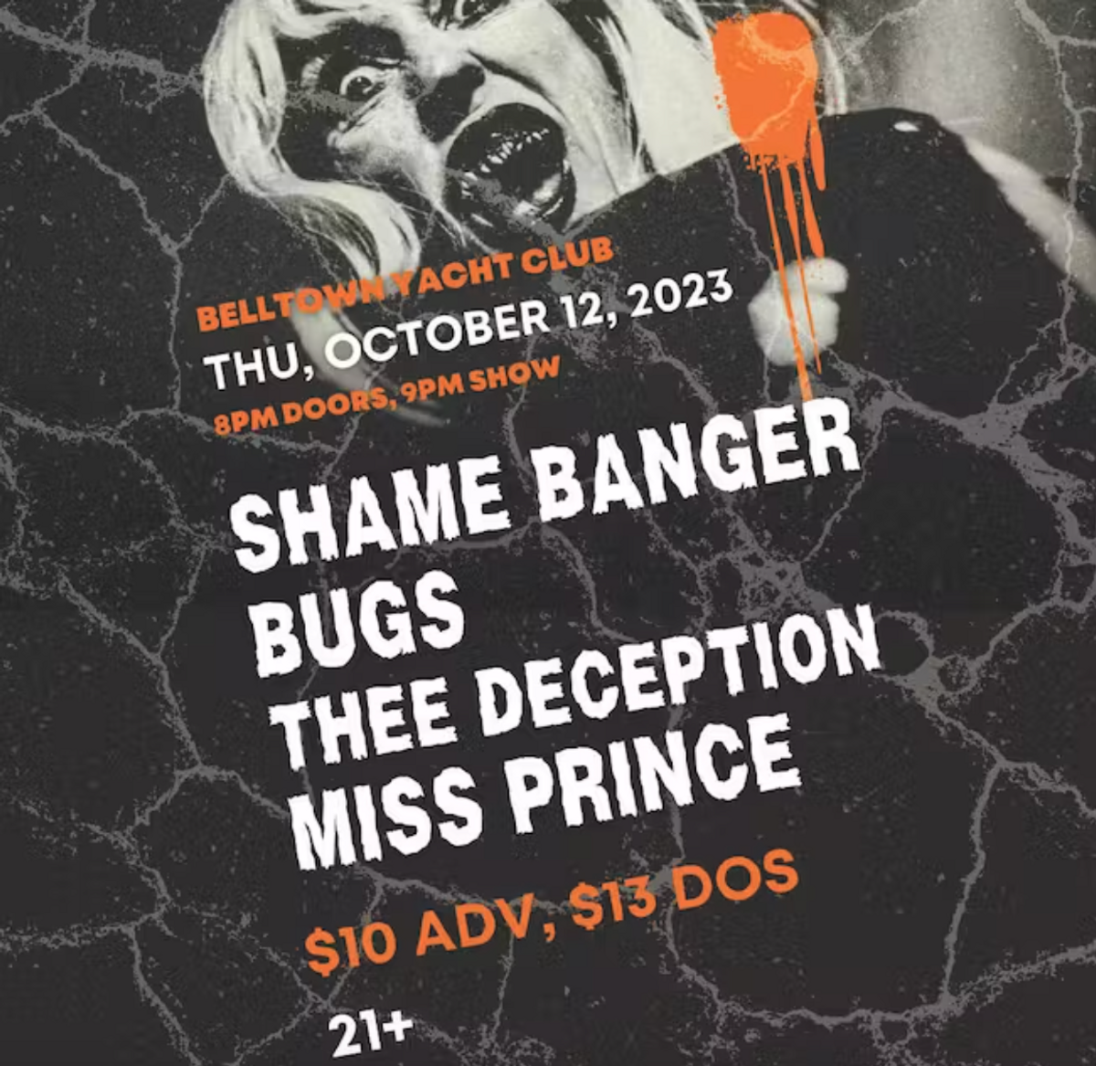 Shame Banger, Bugs, Thee Deception, and Miss Prince at Belltown Yacht ...