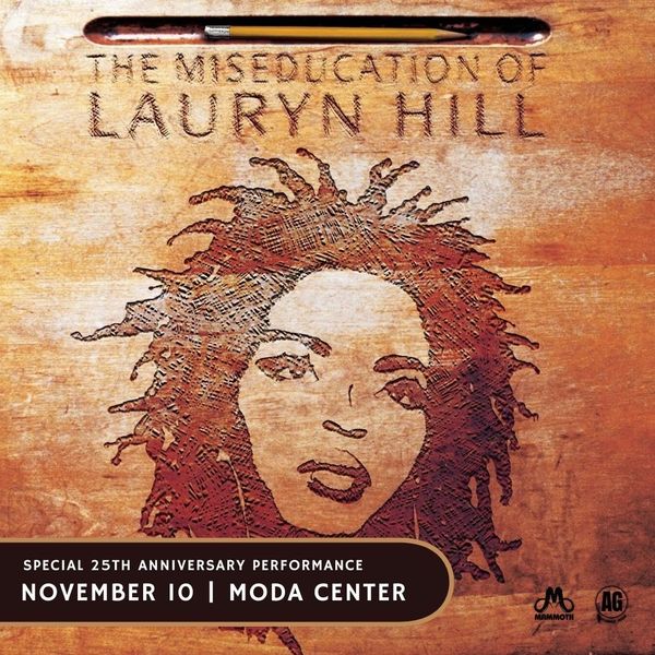 Ms Lauryn Hill Miseducation Of Lauryn Hill 25th Anniversary Tour At