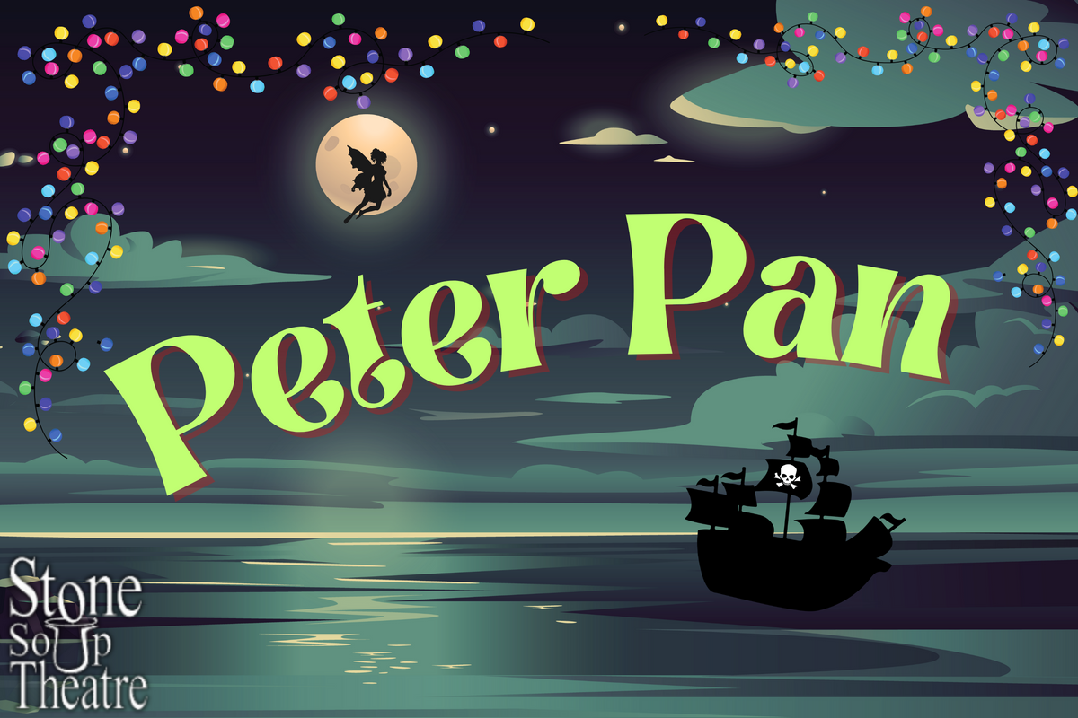 Peter Pan at Stone Soup Theatre in Seattle, Wa - Multiple dates through ...
