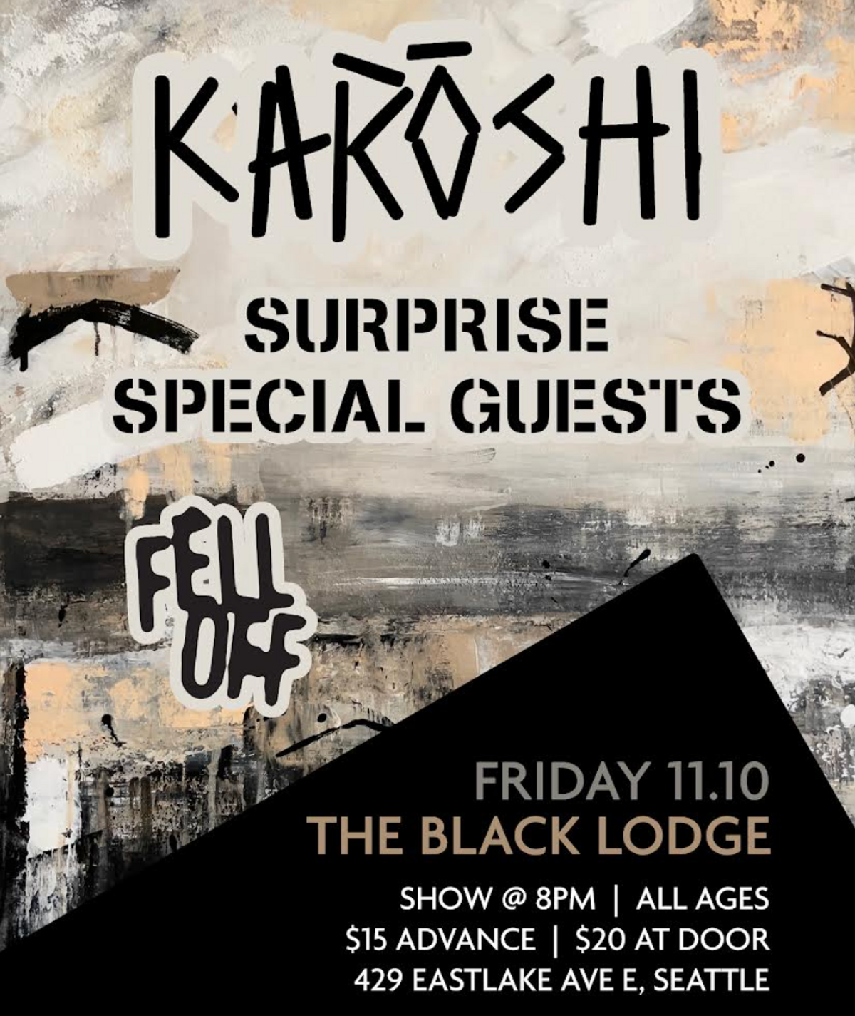 Karoshi with Fell Off at Black Lodge in Seattle, WA - Friday, November ...