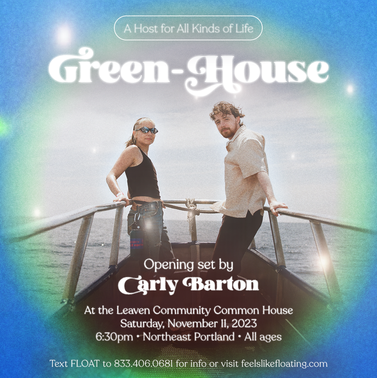Floating Presents: Green-House and Carly Barton at Leaven Community ...