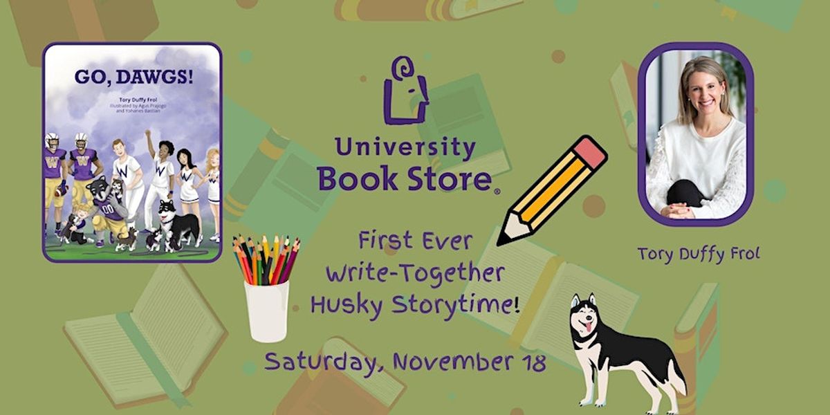 University Book Store Presents: Write-Together Husky Storytime! at ...