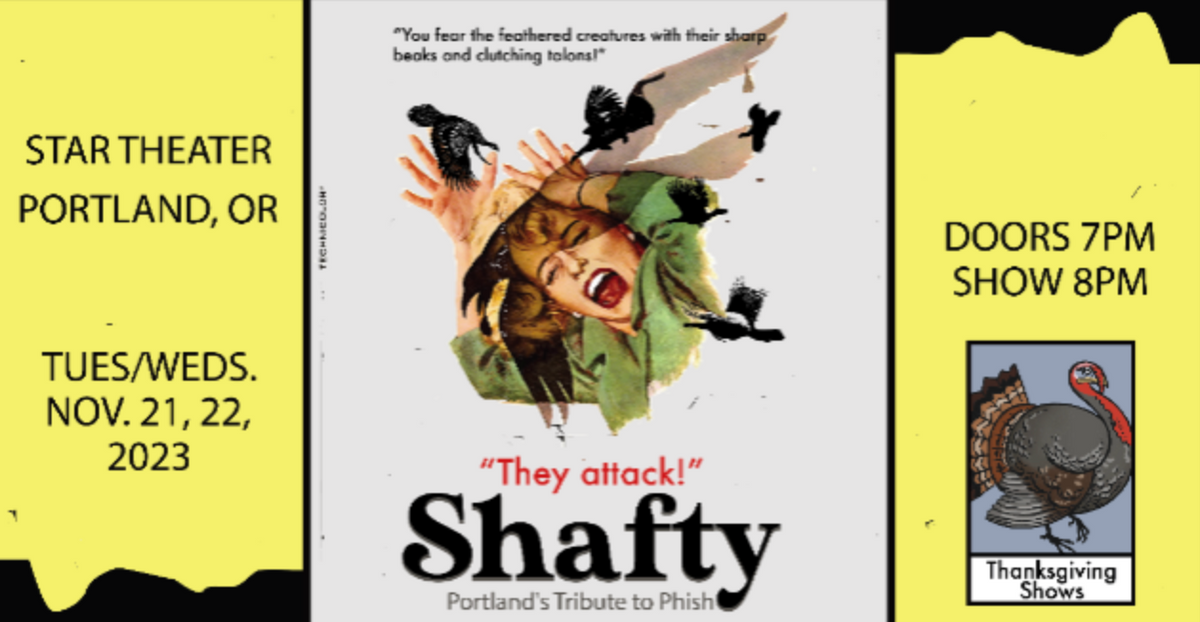Shafty: Portland's Premier Tribute to Phish at Star Theater in Portland ...