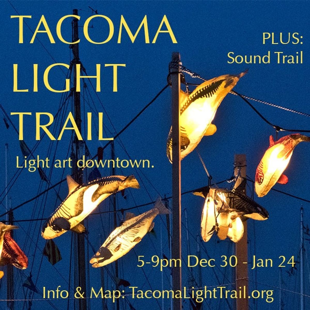 Tacoma Light Trail at Tacoma in Tacoma, WA - Every day, through January ...