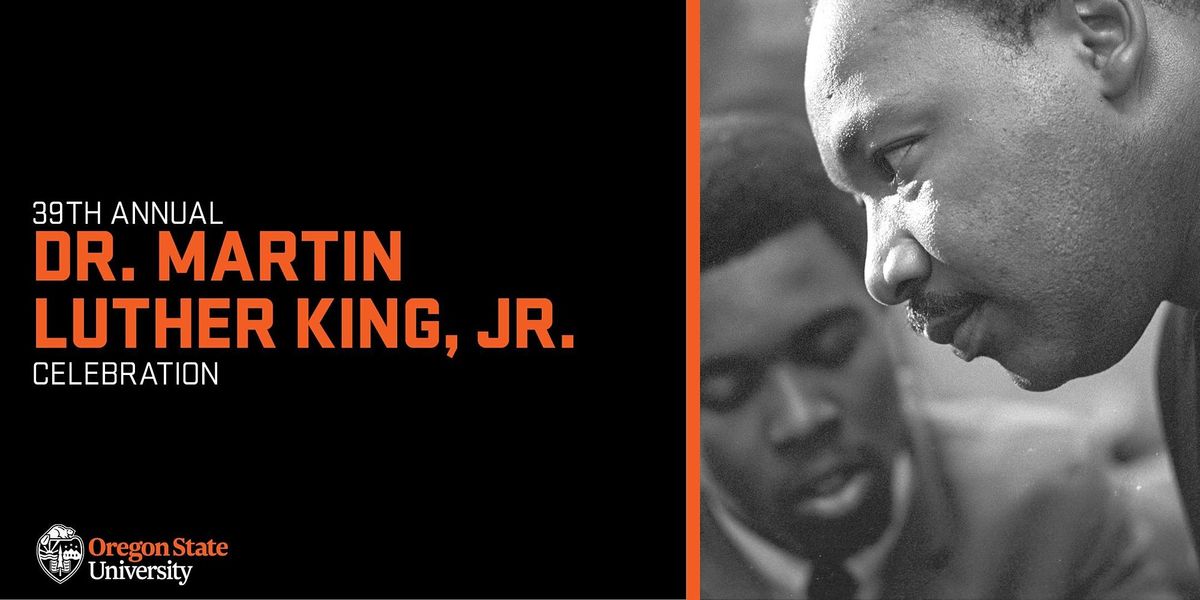 39th Annual Martin Luther King, Jr. Keynote and Awards Celebration ...