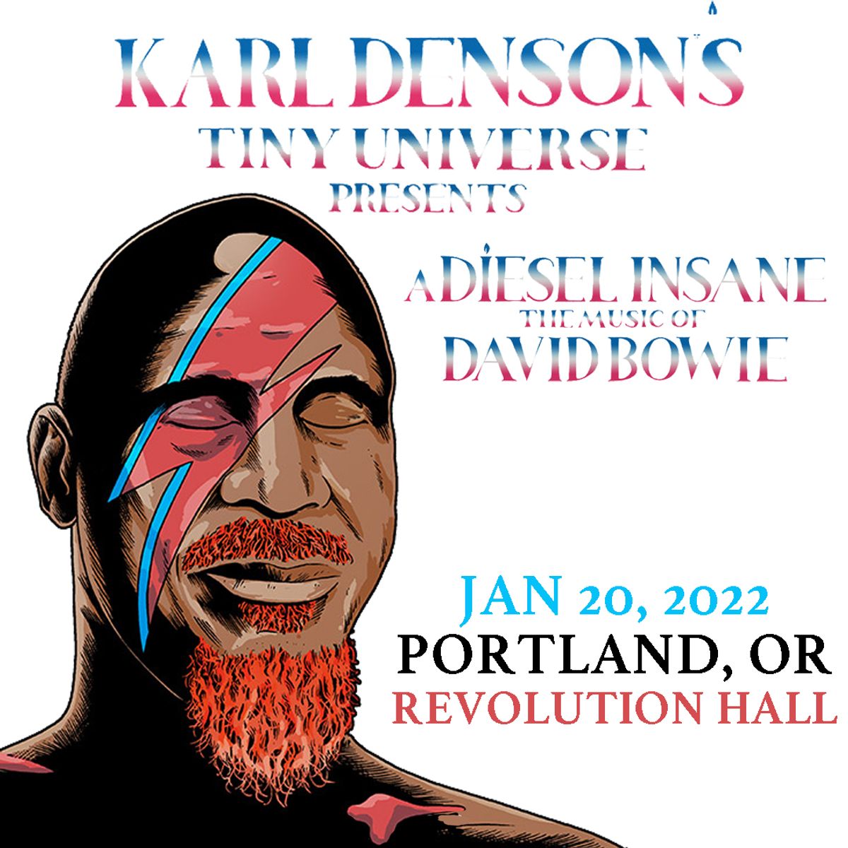 Karl Denson's Tiny Universe - A Diesel Insane: The Music Of David Bowie ...