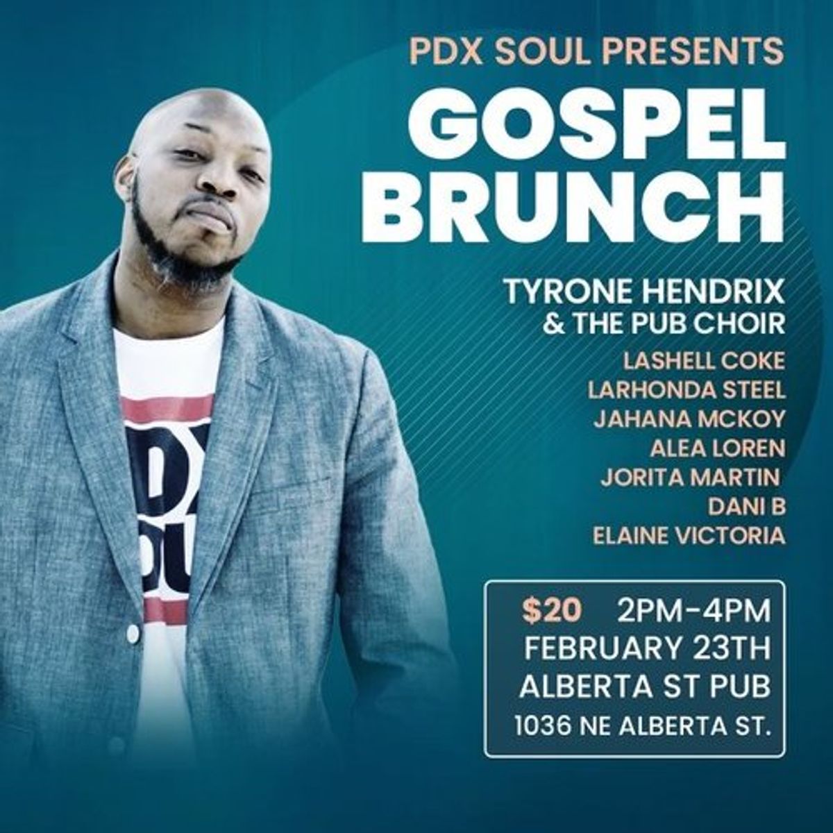 Gospel Brunch - Tyrone Hendrix & Pub Choir at Alberta Street Pub in ...