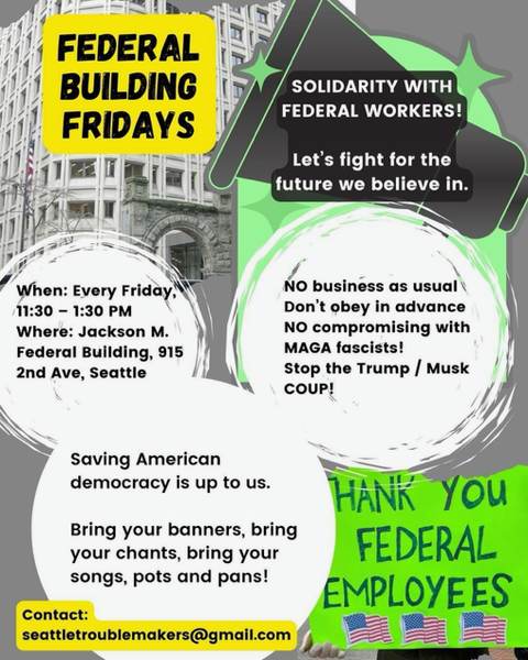 Federal Building Fridays - Solidarity with Federal Workers at Jackson ...