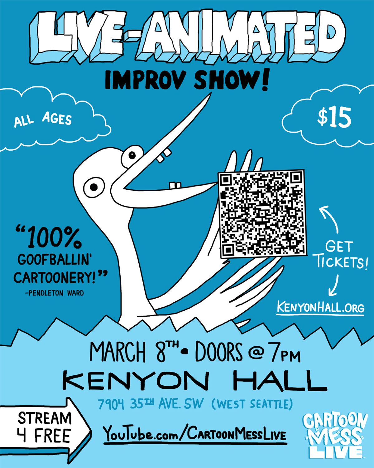 Cartoon Mess LIVE! at Kenyon Hall in Seattle, WA - Saturday, March 8 ...