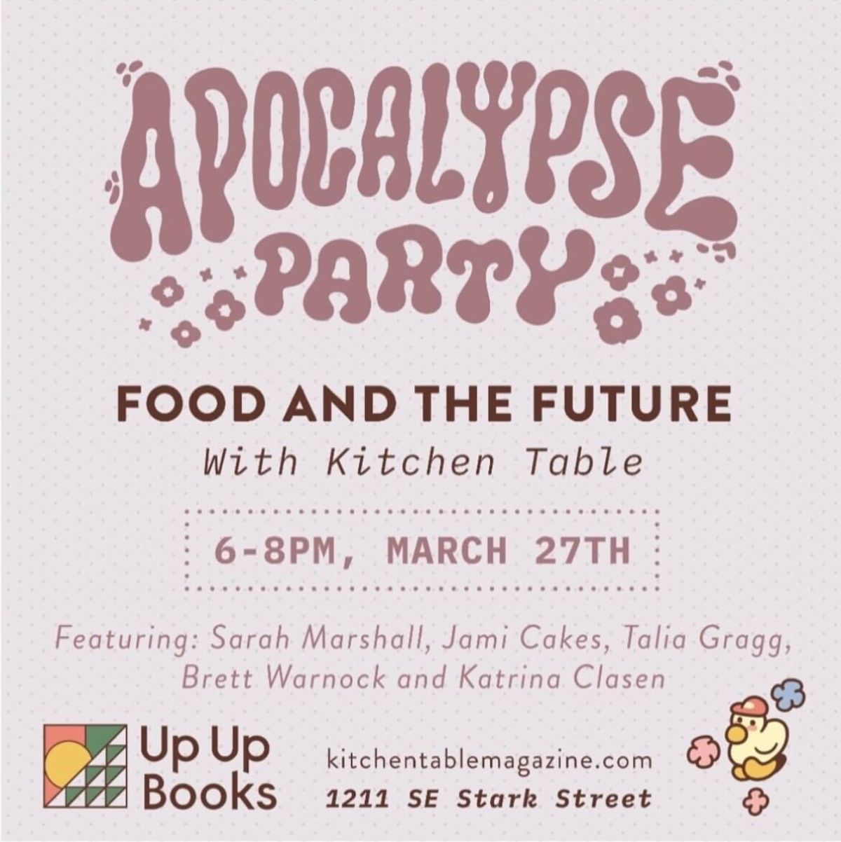 Apocalypse Party: Food & The Future at Up Up Books in Portland, OR ...