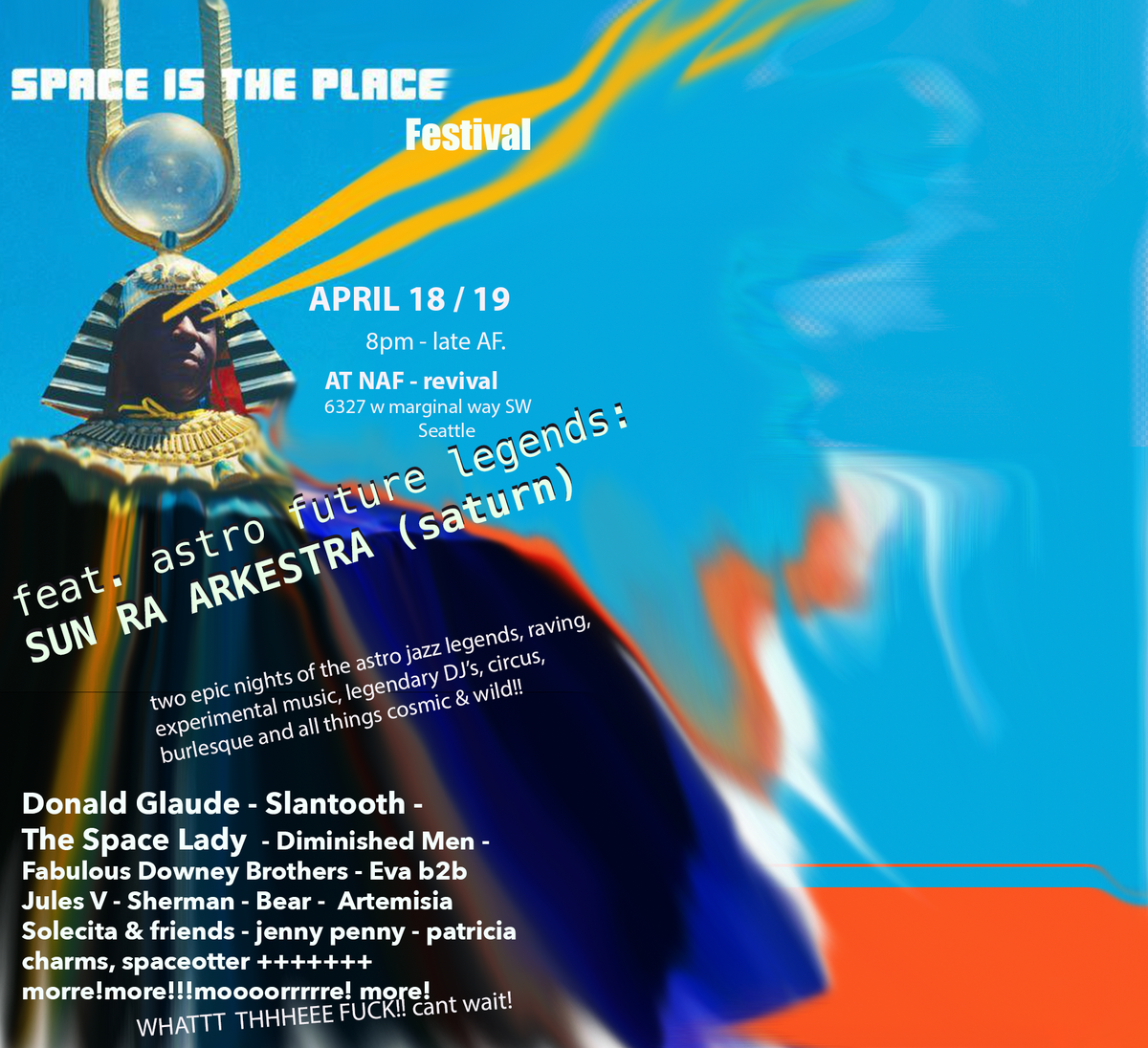 Space Is The Place Fest: Sun Ra Arkestra, Donald Glaude, The Space Lady ...