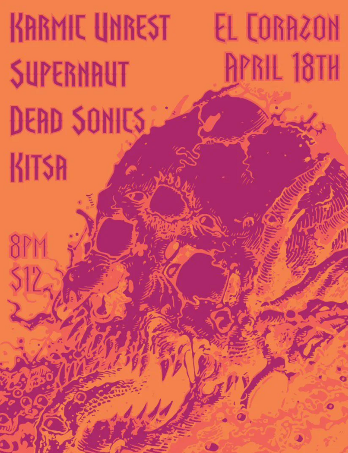 Kitsa, Dead Sonics, Supernaut, and Karmic Unrest at The Funhouse in ...
