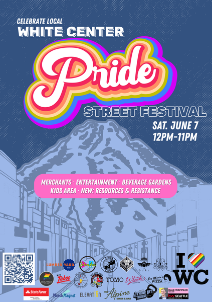 2025 White Center Pride Street Festival at SW 98th St & 16th Ave SW in ...
