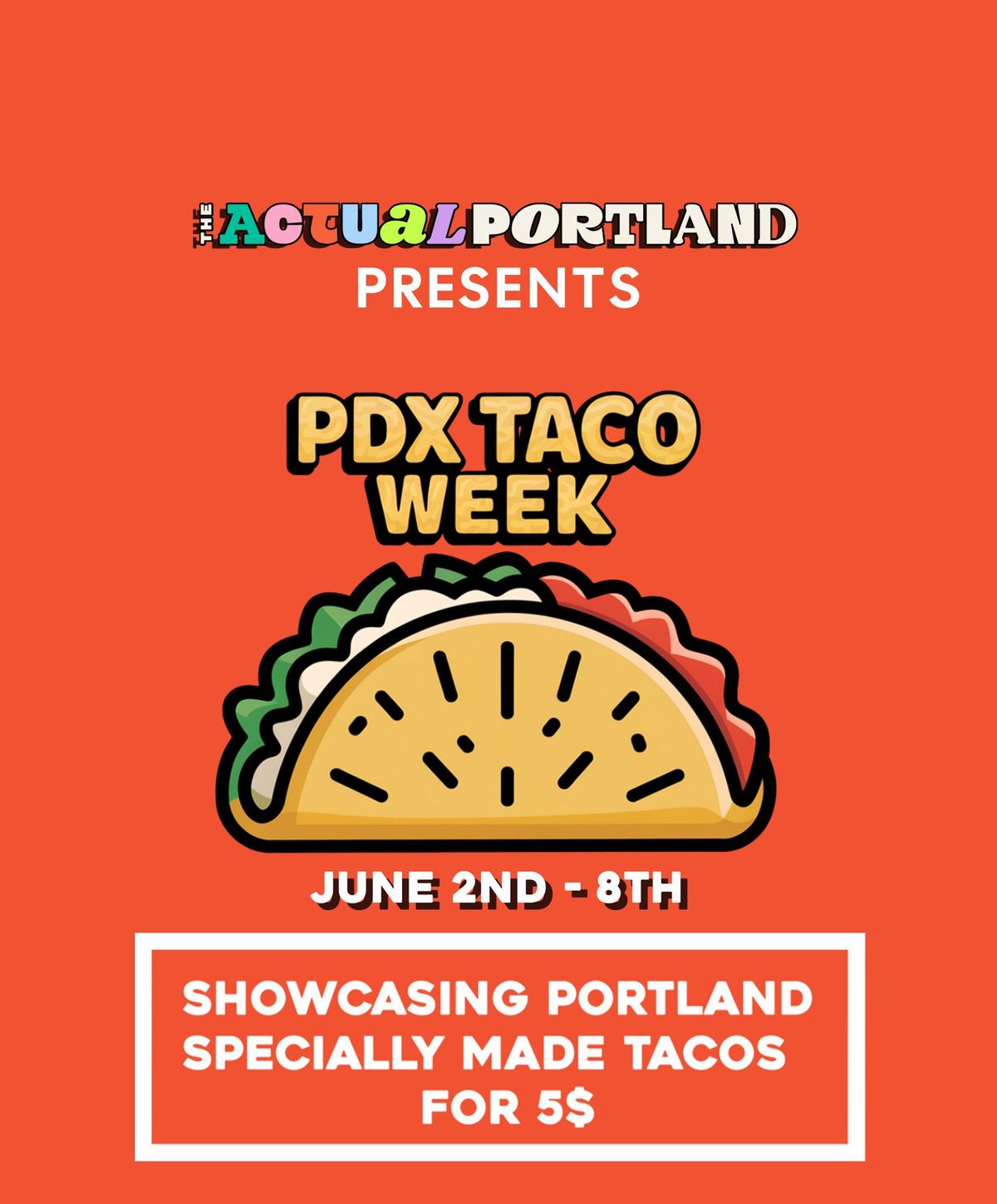 PDX Taco Week - Every day, through June 8 - EverOut Portland