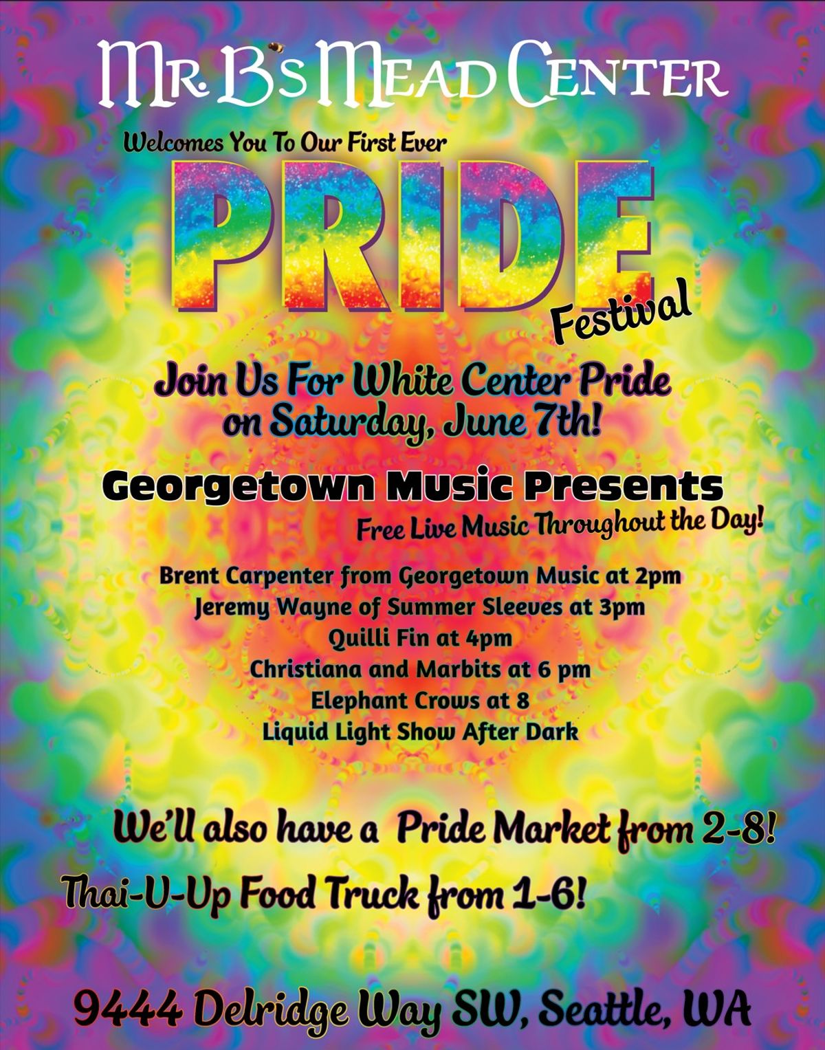 PRIDE at Mr. B's Mead Center at Mr. B's Mead Center in Seattle, wa ...