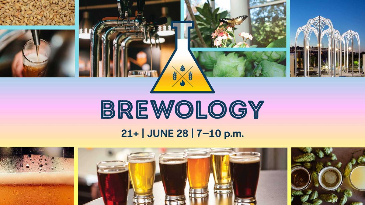 Brewology at Pacific Science Center in Seattle, WA - Saturday, June 28 ...