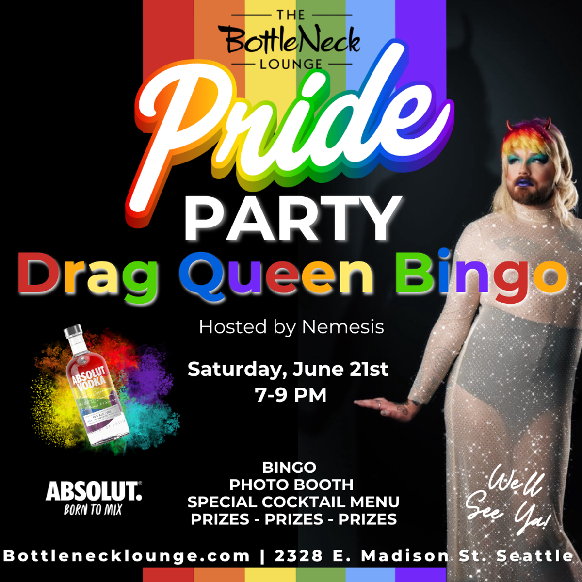 Drag Queen Bingo at BottleNeck Lounge in Seattle, WA - Saturday, June ...
