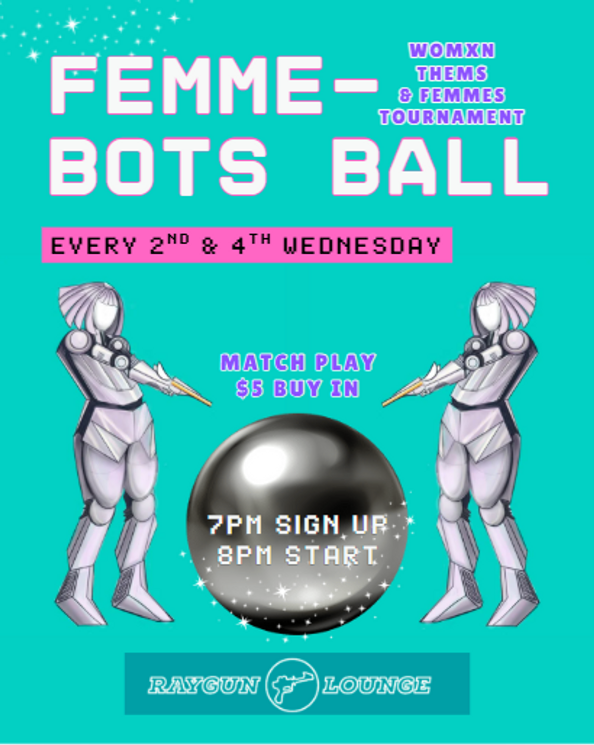 Femme Bot's (Women and Trans) Pinball Tournamemt at The Raygun Lounge ...