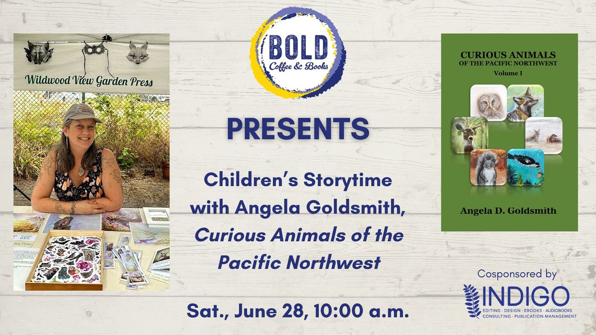 Children’s Storytime with Angela Goldsmith, Curious Animals of the ...