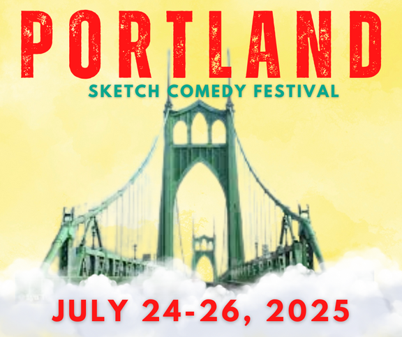 Portland Sketch Comedy Festival 2025 at The Siren Theater in Portland ...