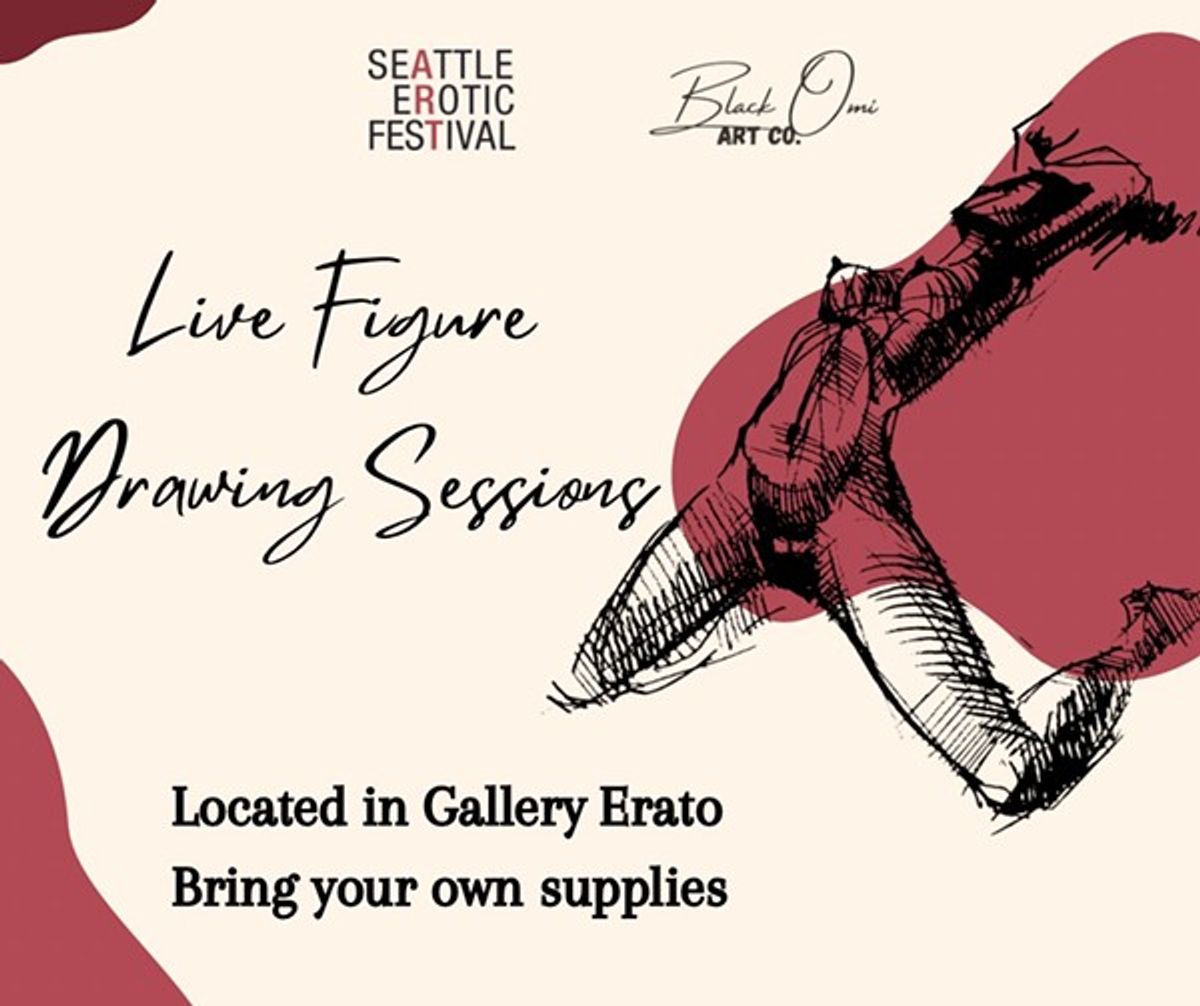 Sensual Sessions: Figure Drawing at Gallery Erato in Seattle, WA ...