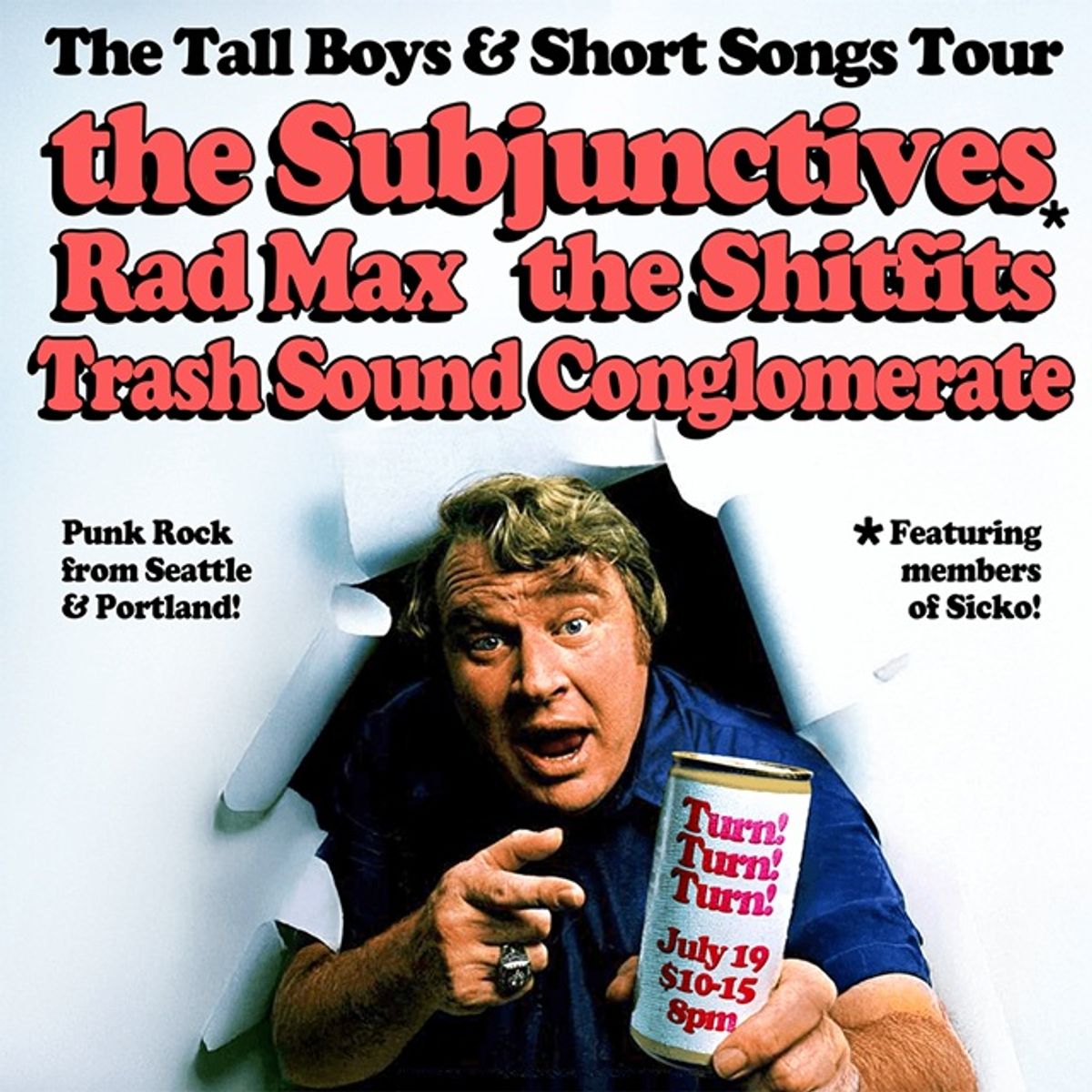 The Subjunctives, The Shitfits, Rad Max, Trash Sound Conglomerate at Turn! Turn! Turn! in ...