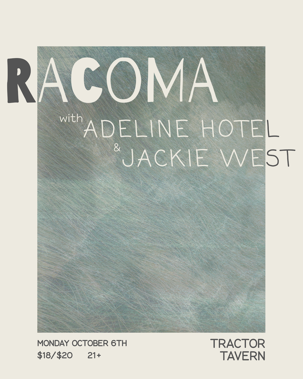 Racoma w/ Adeline Hotel & Jackie West at Tractor Tavern in Seattle, WA ...
