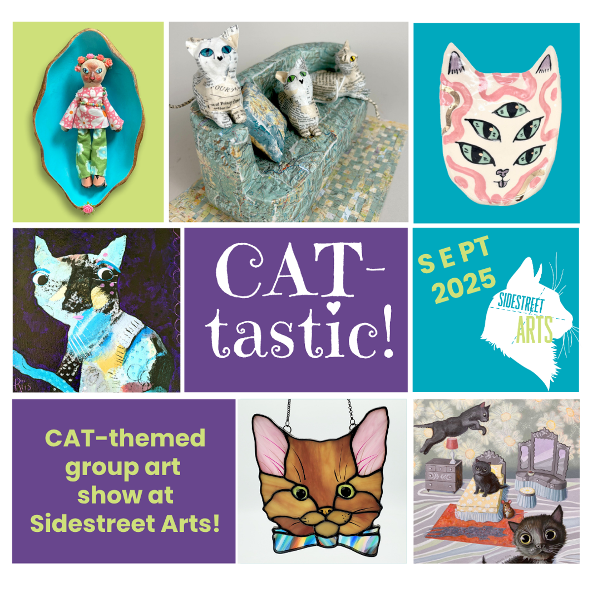 Cat-Tastic at Sidestreet Arts! A cat-themed group art show at ...