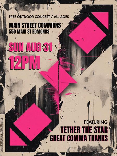 Tether the Star and Great Comma Thanks - Free Outdoor Noon Show at Main ...