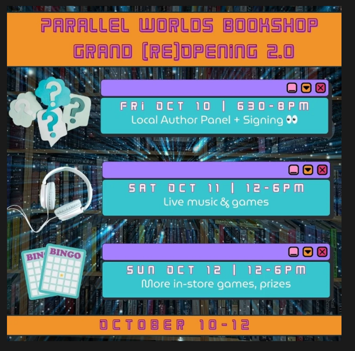 Parallel Worlds Bookshop Grand Reopening Weekend at Parallel Worlds ...