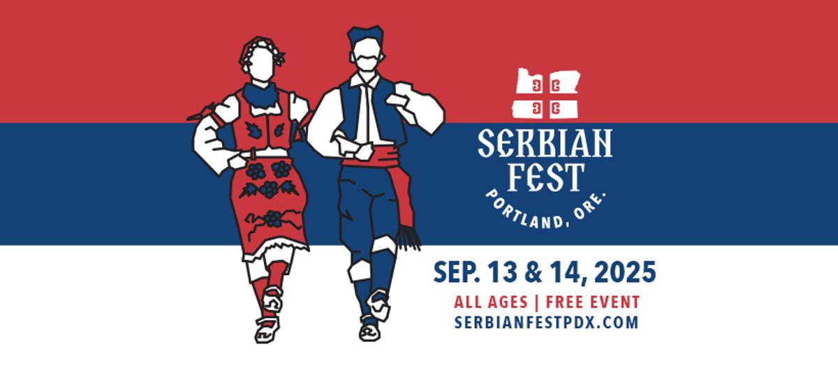 18th Annual Serbian Fest Portland at St. Stephen Serbian Orthodox ...