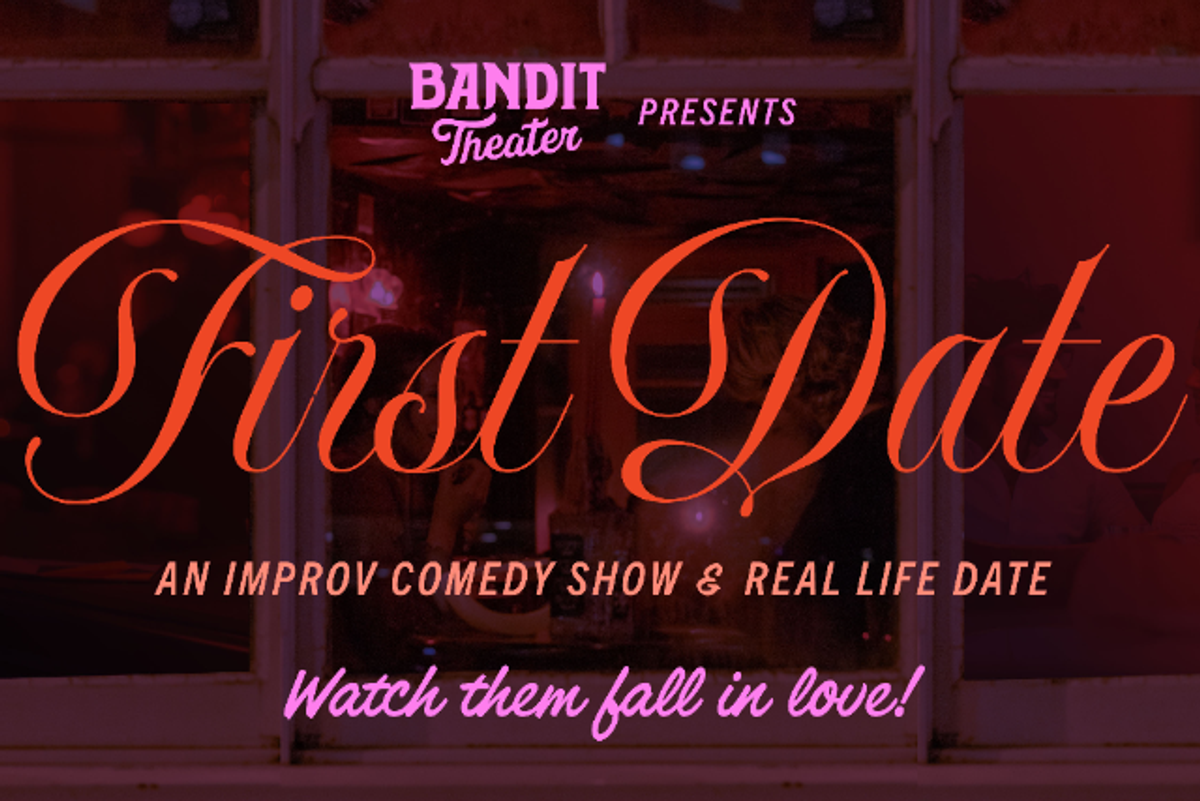 First Date: An Improv Comedy Show & Real Life Date at Here-After at the ...