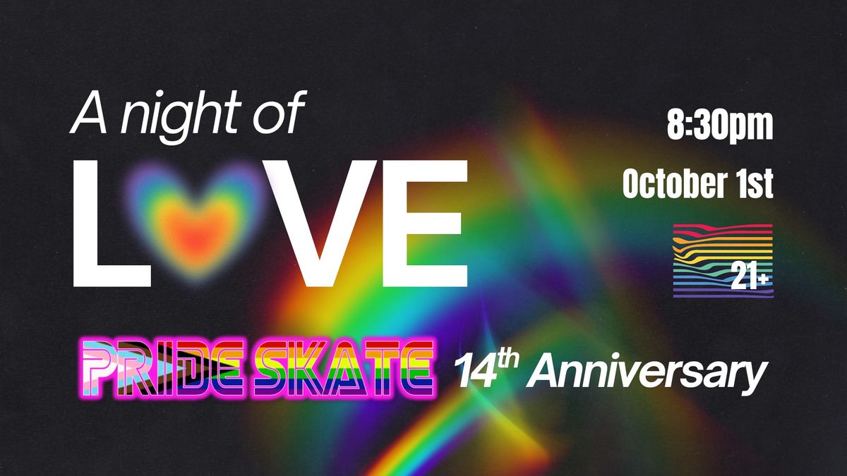 Pride Skate Turns 14! at Southgate Roller Rink in Seattle, WA ...