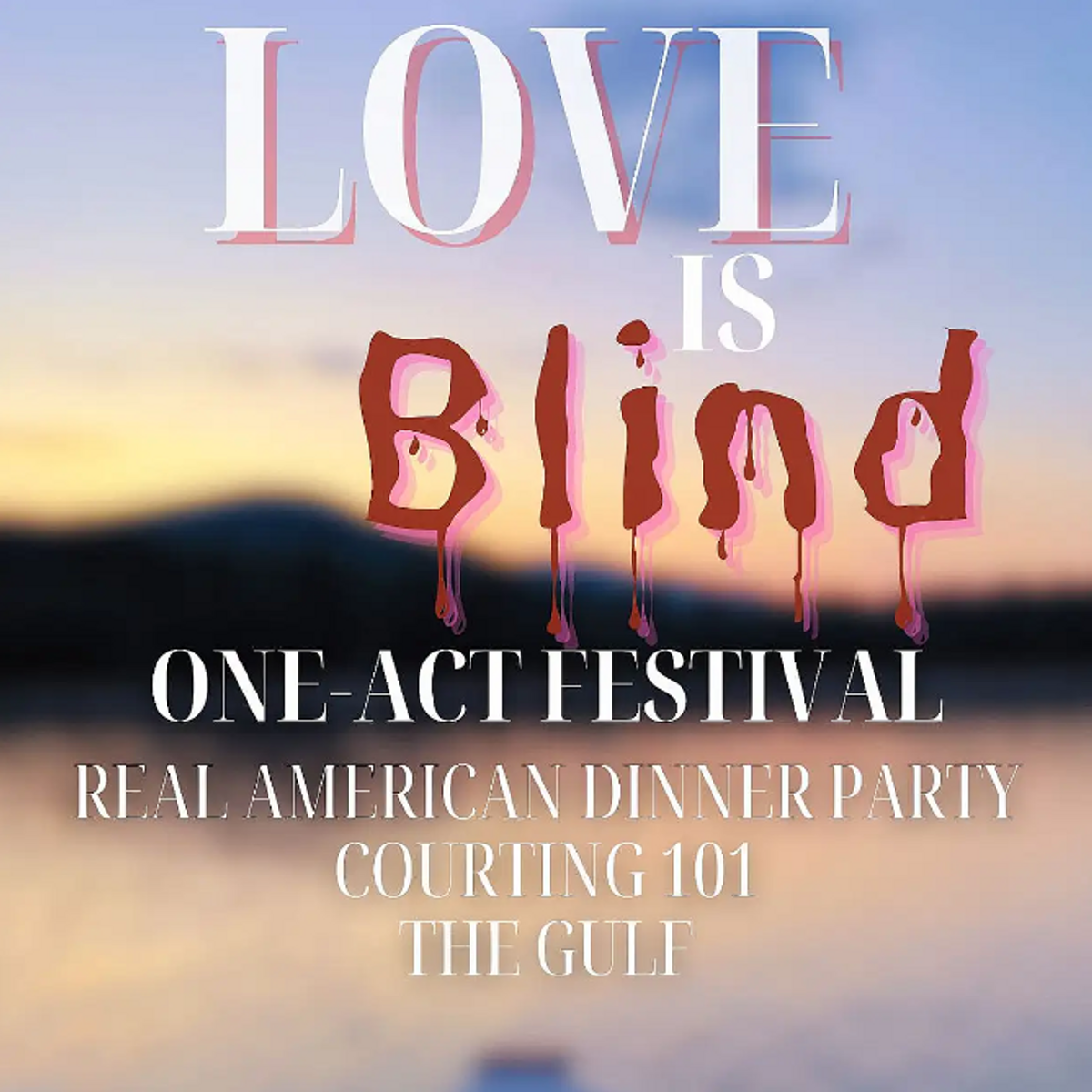 Lewis and Clark College Fall 2025 One-Act Festival: Love is Blind at ...