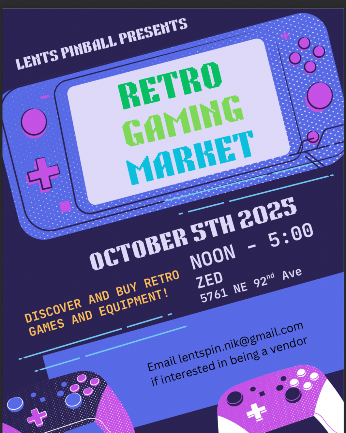 The Zed Retro Gaming Market at The ZED in Portland, Oregon - Sunday ...