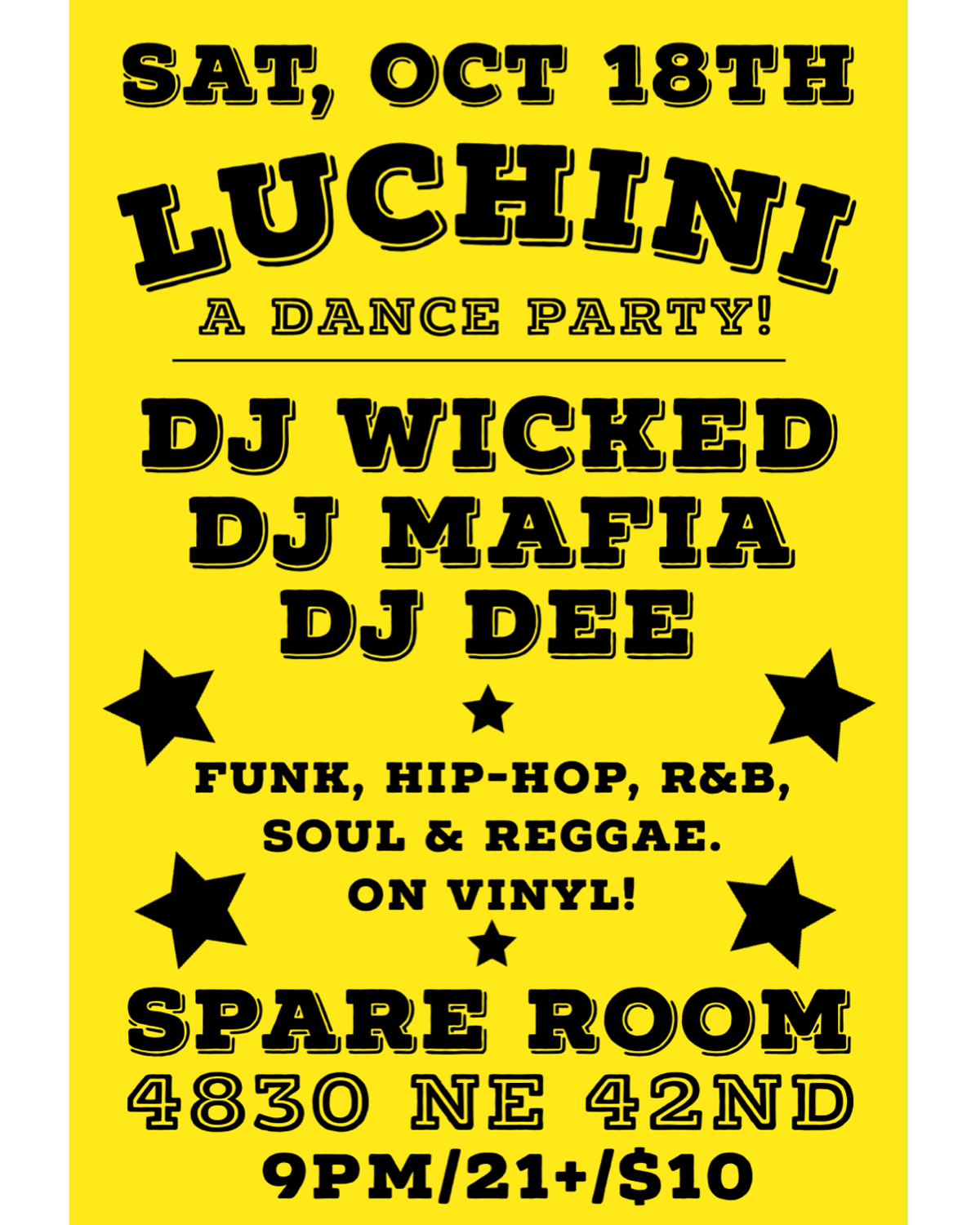 DJ Wicked presents the Luchini dance party! at The Spare Room in ...