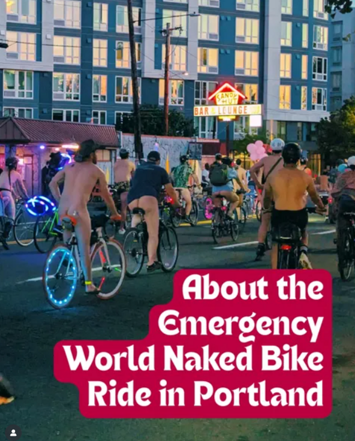 Emergency World Naked Bike Ride at various locations - around Portland in Portland, OR - Sunday ...
