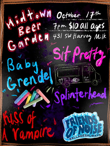 Sit Pretty, Baby Grendel, Splinterhead, Kiss of a Vampire at Midtown ...