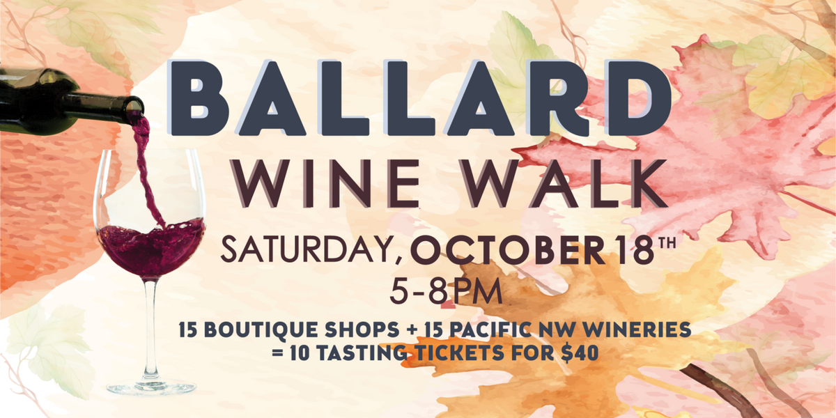 Ballard Wine Walk at Ballard NeighborHub at Columbia Bank in Seattle ...