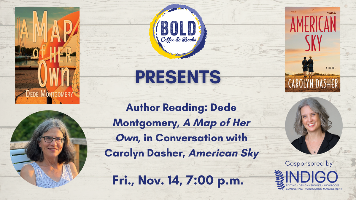 Author Reading: Dede Montgomery, A Map of Her Own, in Conversation with ...