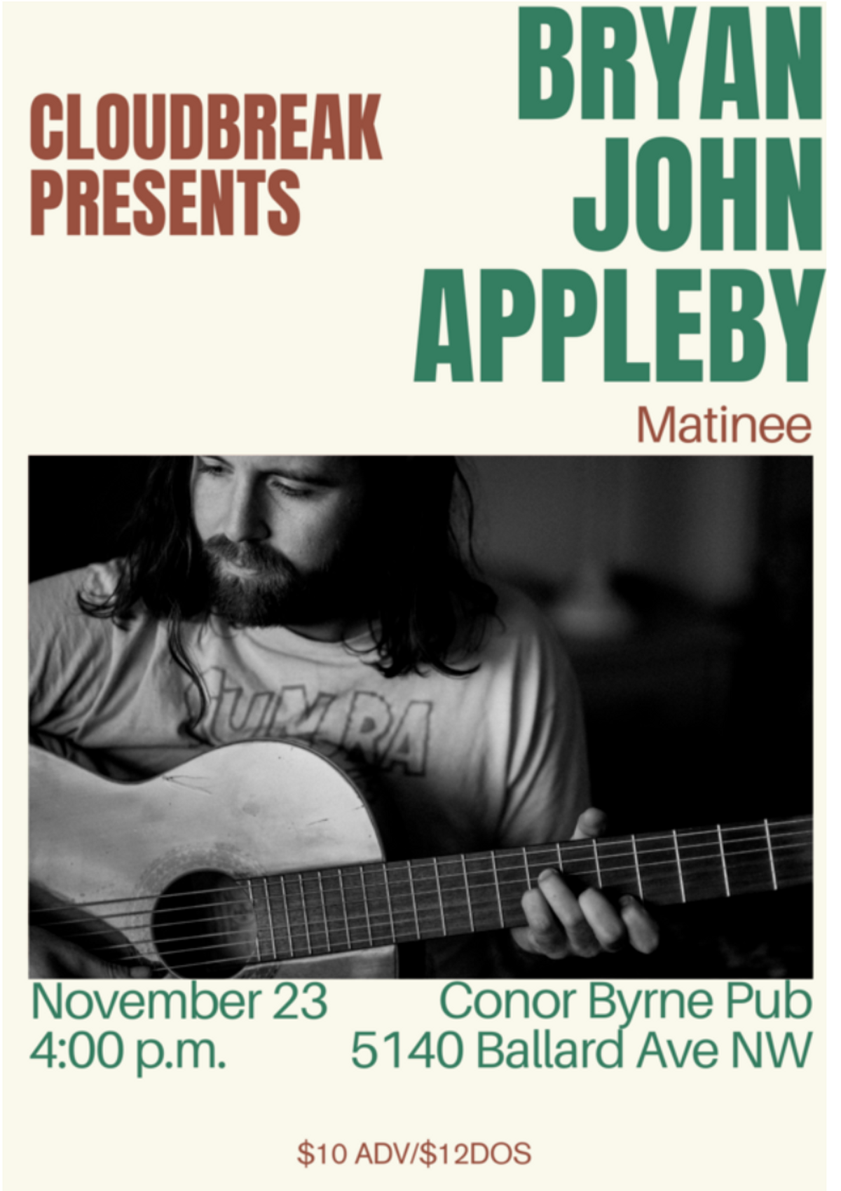 Cloudbreak Presents: Bryan John Appleby - Matinee show at Conor Byrne ...