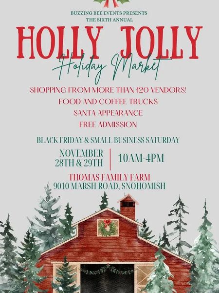 Holly Jolly Holiday Market at Thomas Family Farm in Snohomish, WA ...